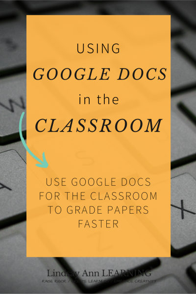 Use Google Docs for the Classroom to Grade Papers Faster - English ...