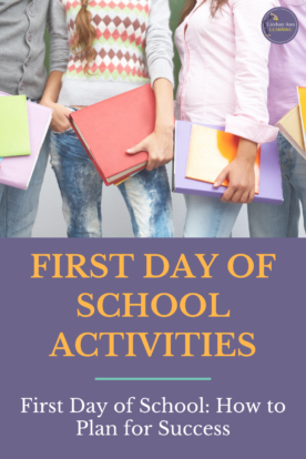 First Day of School: How to Plan for Success - Lindsay Ann Learning