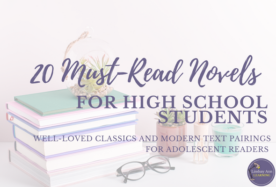 20 Must-Read Classic Novels for High School Students - Lindsay Ann ...