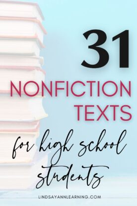 31 Informational Texts for High School Students - Lindsay Ann Learning ...