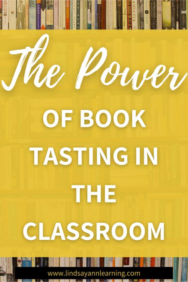The Power of Book Tasting in the Classroom - Lindsay Ann Learning ...