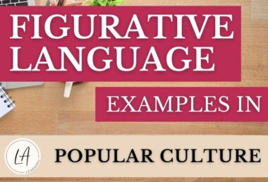Exploring Figurative Language Examples in Popular Culture - Lindsay Ann ...
