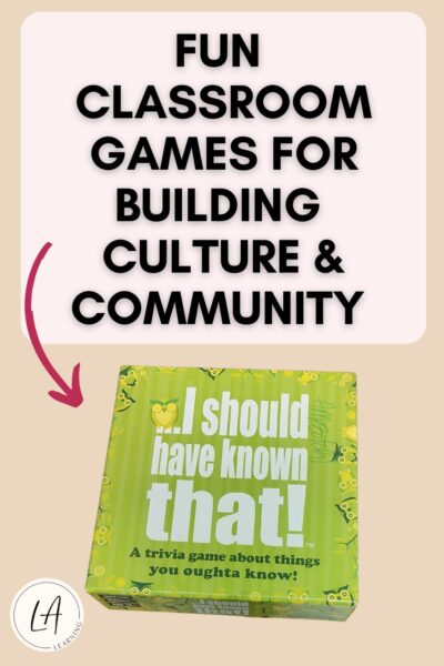 Fun Classroom Games for Building Relationships - Lindsay Ann Learning ...