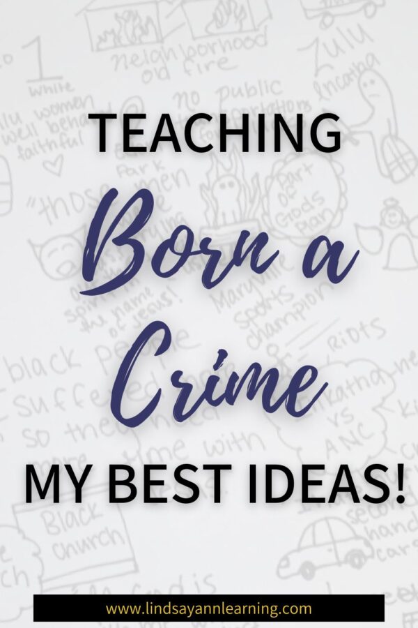 Steal My Born a Crime Teaching Ideas - Lindsay Ann Learning English ...