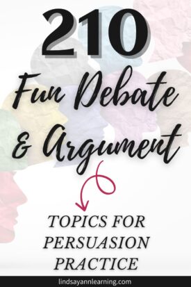 210 Fun Debate Prompts & Essay Topics That are Argumentative - Lindsay ...